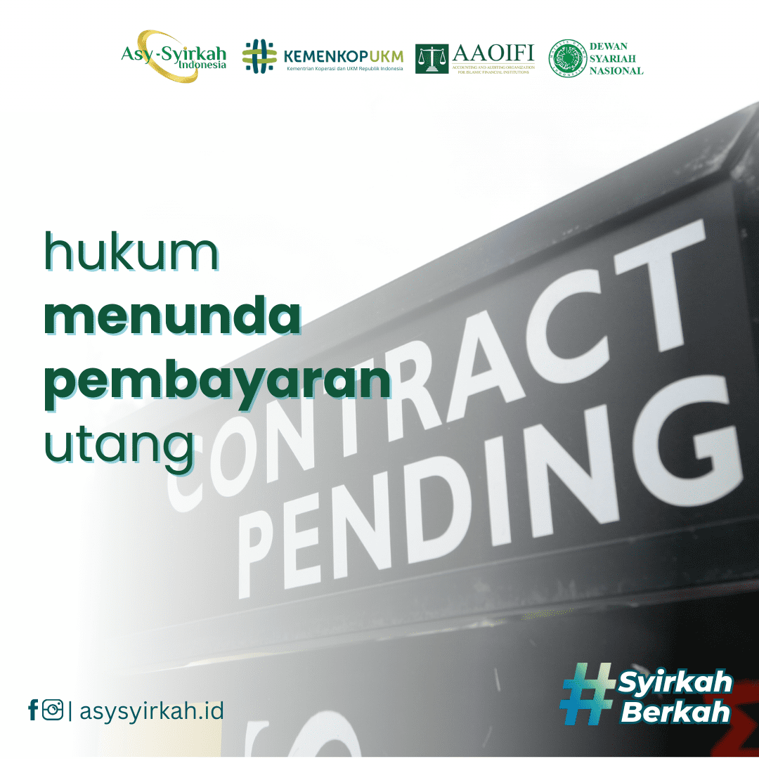 Menunda Utang: Kezaliman bagi yang Mampu
